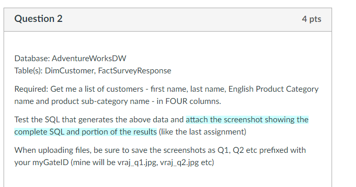 Solved Database: AdventureWorksDW Table(s): DimCustomer, | Chegg.com