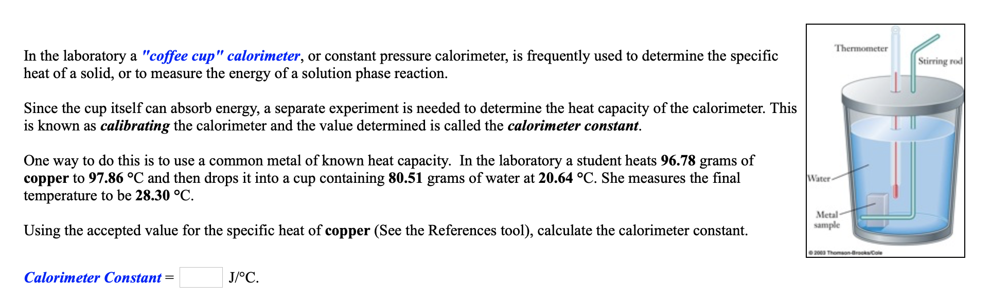 Solved Thermometer In the laboratory a "coffee cup" | Chegg.com