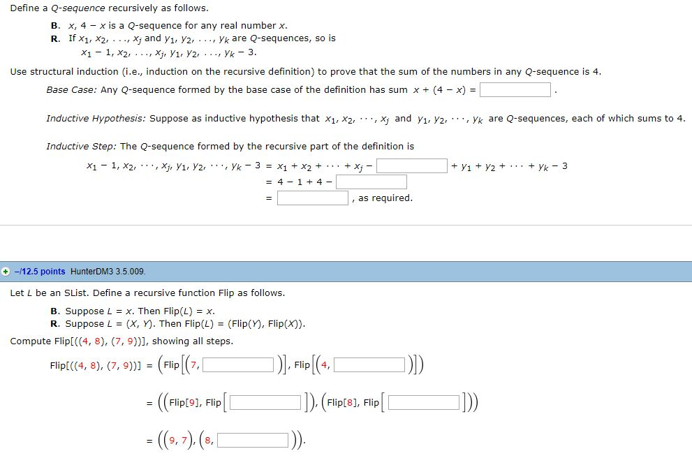 Solved Define a Q-sequence recursively as follows B. x, 4-x | Chegg.com