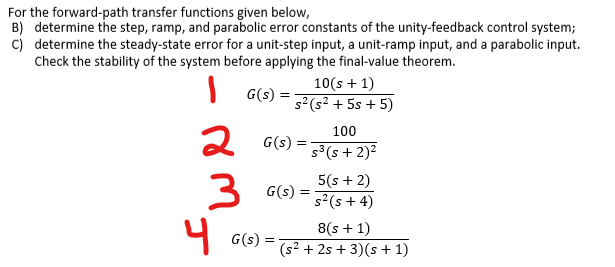 Solved For the forward-path transfer functions given below, | Chegg.com