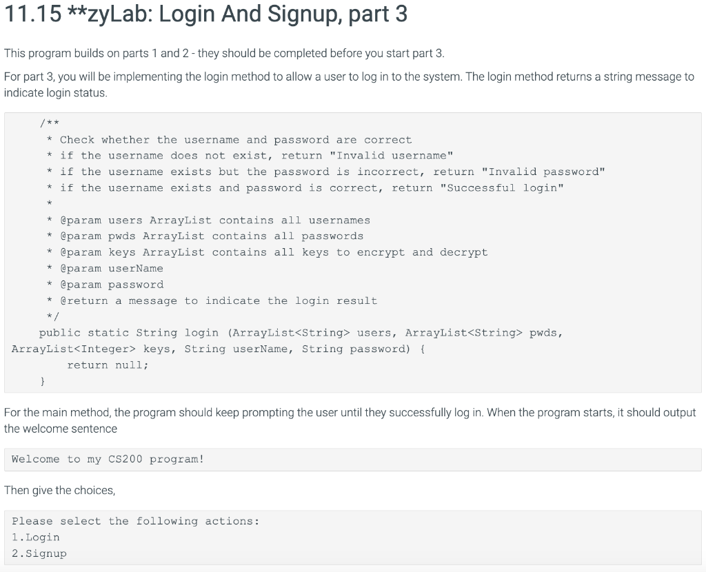 Solved 11.15 **zyLab: Login And Signup, part 3 This program | Chegg.com