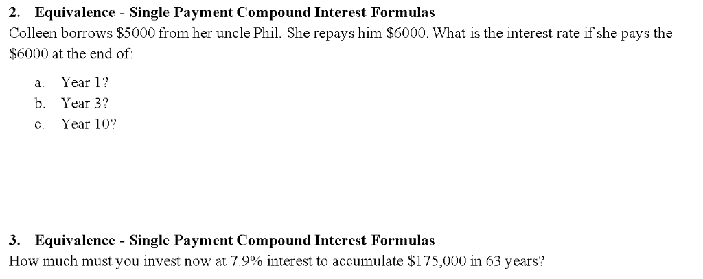 Solved 2. Equivalence - Single Payment Compound Interest | Chegg.com