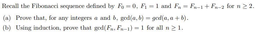 Solved Recall the Fibonacci sequence defined by Fo =0, F1 = | Chegg.com