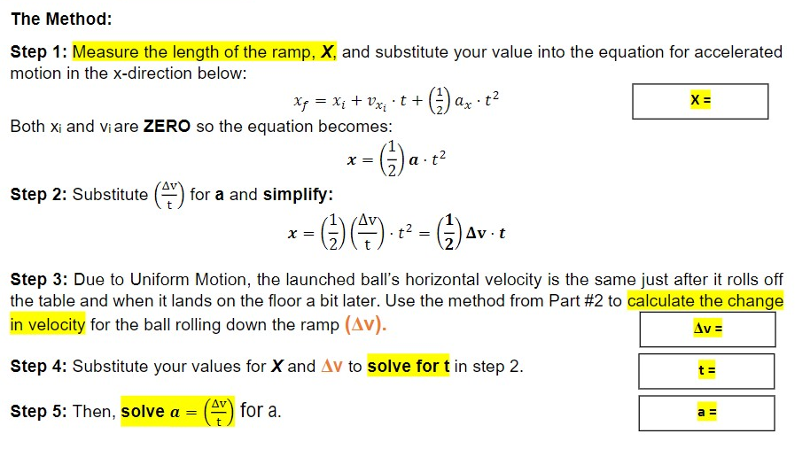 Solved The Method: Step 1: Measure the length of the ramp, | Chegg.com