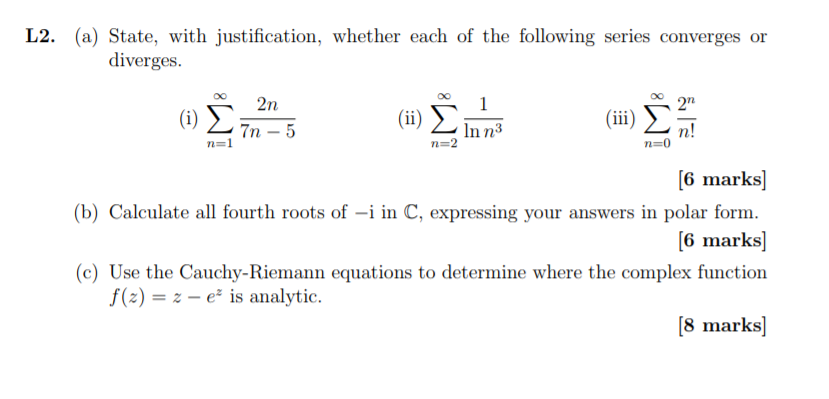 Solved L2. (a) State, with justification, whether each of | Chegg.com