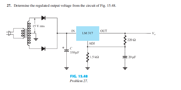 Solved 27. Determine the regulated output voltage from the | Chegg.com