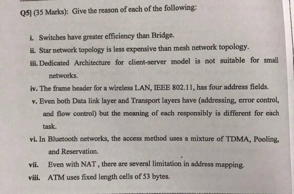 Solved Q5] (35 Marks): Give the reason of each of the | Chegg.com