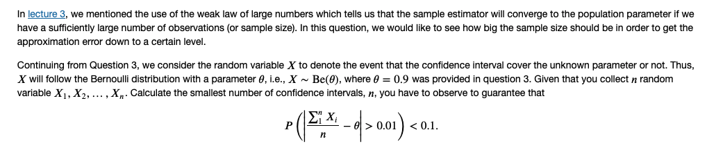 Solved In lecture 3, we mentioned the use of the weak law of | Chegg.com