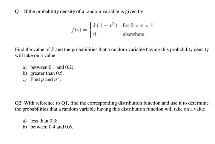 Solved Q1: If the probability density of a random variable | Chegg.com