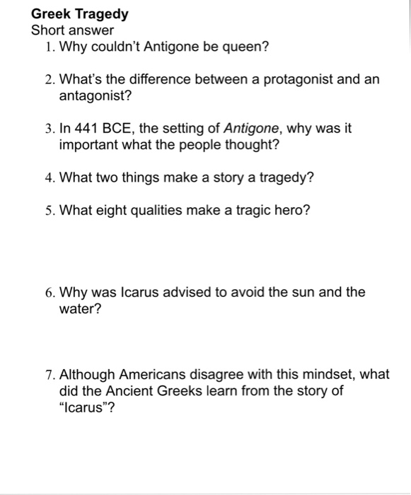 Solved Greek Tragedy Short answer 1. Why couldn't Antigone | Chegg.com