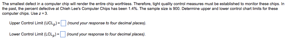 Solved The smallest defect in a computer chip will render | Chegg.com