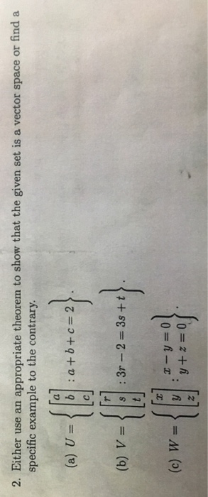 Solved 2. Either use an appropriate theorem to show that the | Chegg.com Solved 2. Either use an appropriate theorem to show that the | Chegg.com
