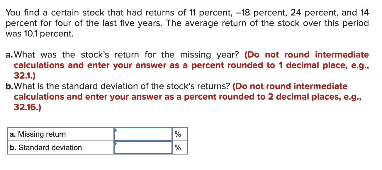 Solved You find a certain stock that had returns of 11 | Chegg.com
