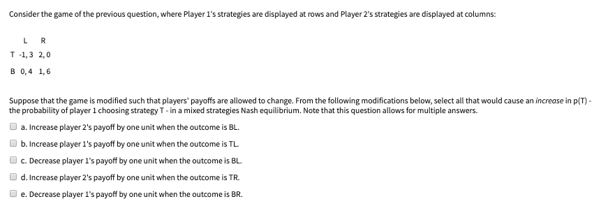 Consider the game of the previous question, where | Chegg.com