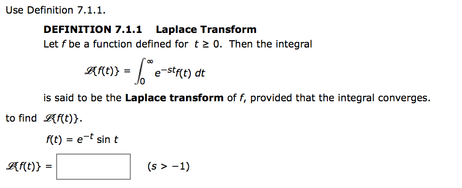 Solved Use Definition 7 1 1 Definition 7 1 1 Laplace