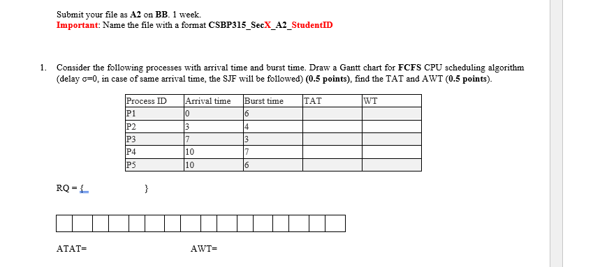 Solved Submit your file as A2 on BB. 1 week. Important: Name | Chegg.com