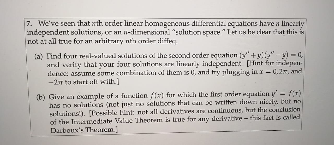 Solved 7. We've seen that nth order linear homogeneous | Chegg.com