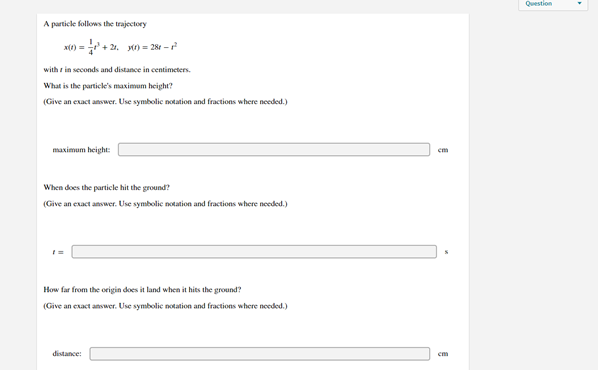 Solved Question A particle follows the trajectory x() = * | Chegg.com