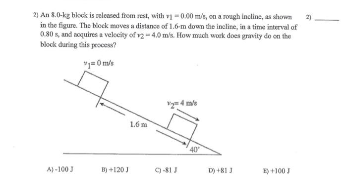 Solved An 8.0-kg block is released from rest, with v1 = 0.00 | Chegg.com