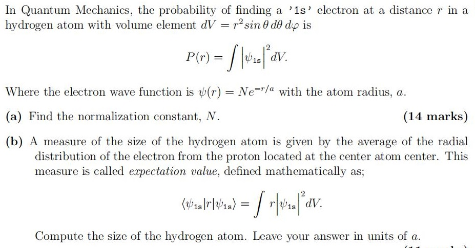 Solved In Quantum Mechanics, the probability of finding a | Chegg.com
