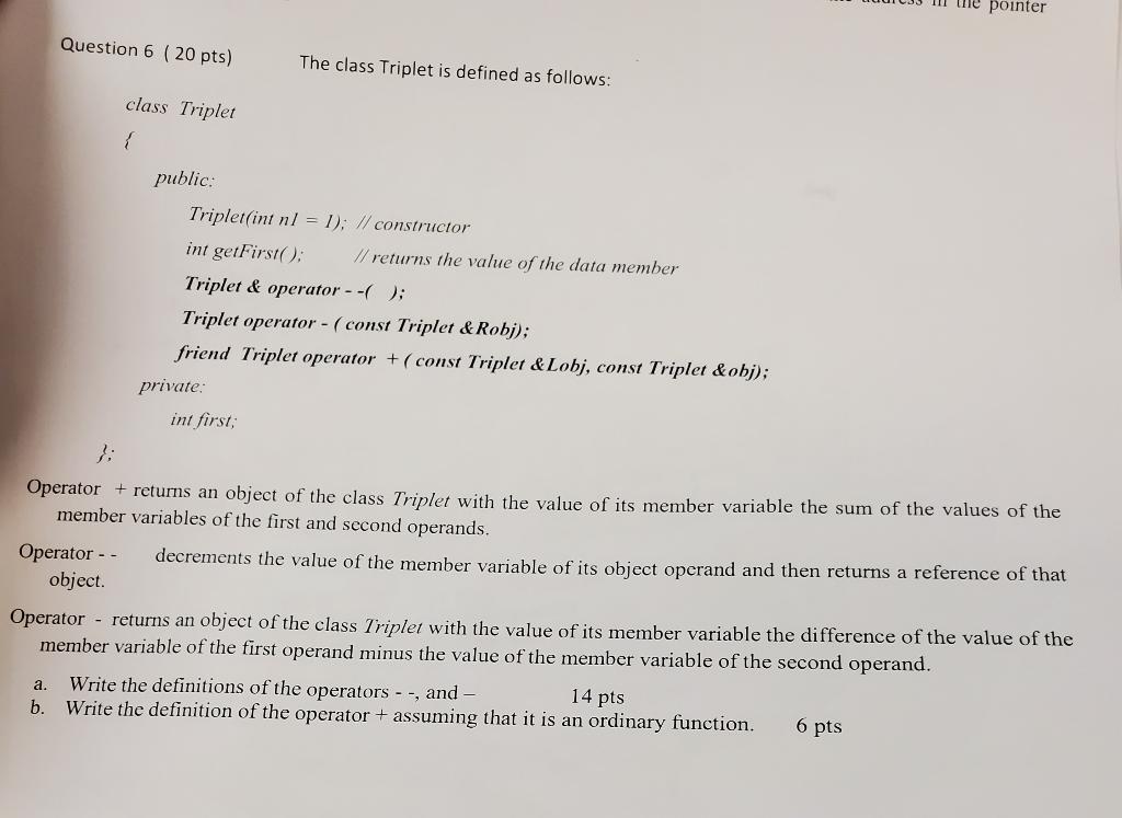 Solved Question 6 ( 20 pts) The class Triplet is defined as | Chegg.com