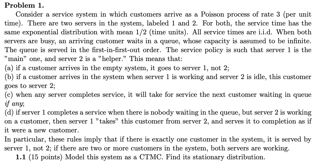 Problem 1. Consider a service system in which | Chegg.com