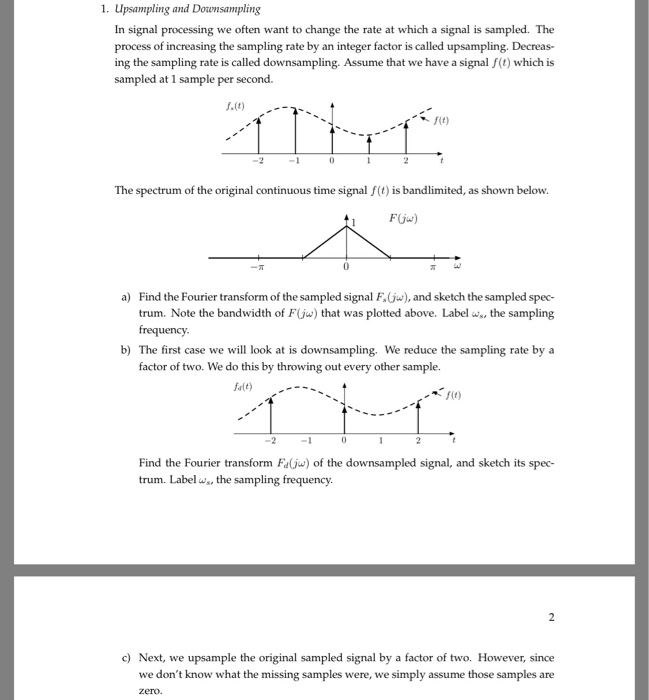 Solved 1 Upsampling And Downsampling In Signal Processing 