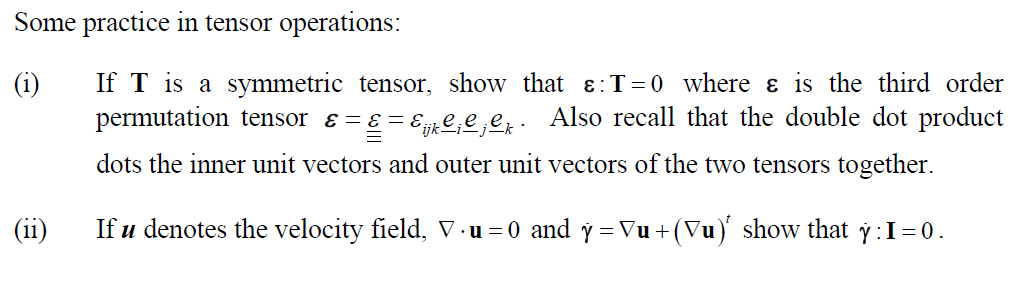 Solved Some practice in tensor operations: (i) If T is a | Chegg.com
