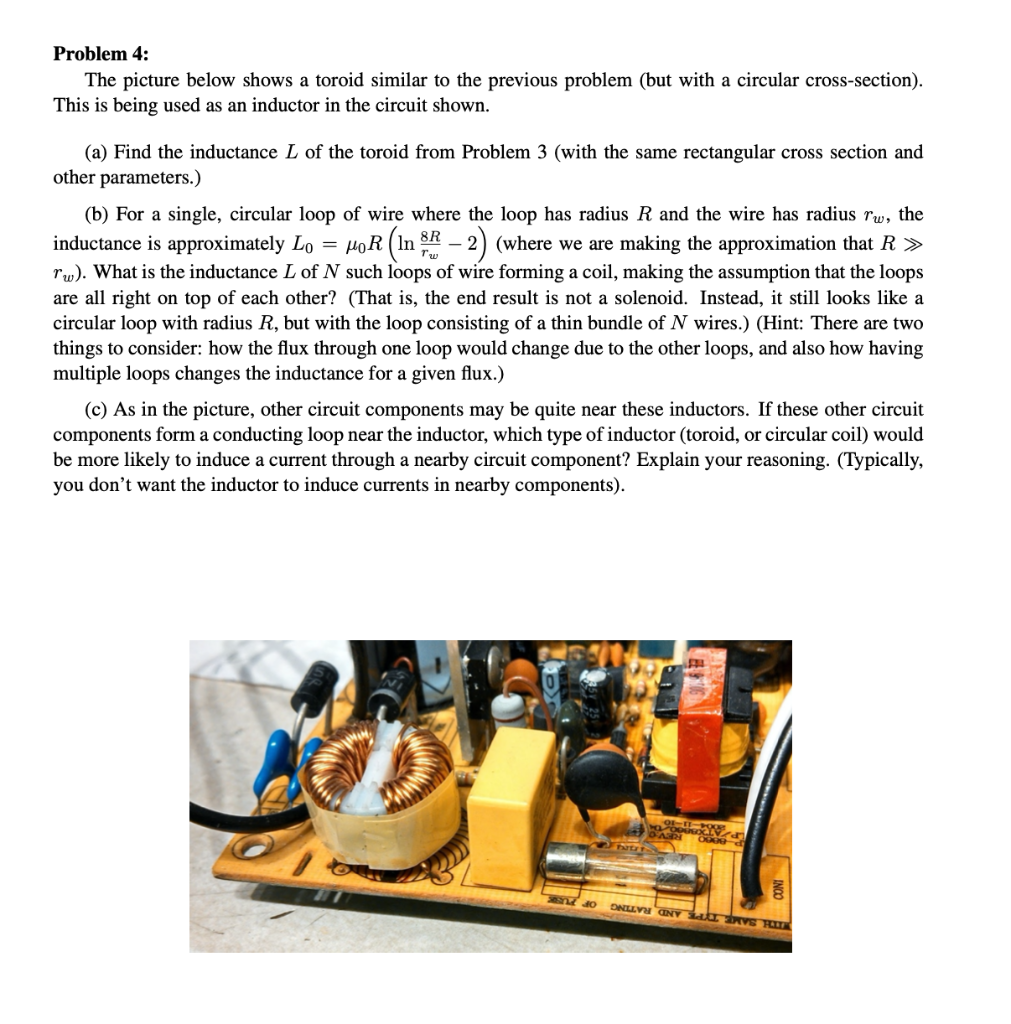 Solved Problem 4: The picture below shows a toroid similar | Chegg.com