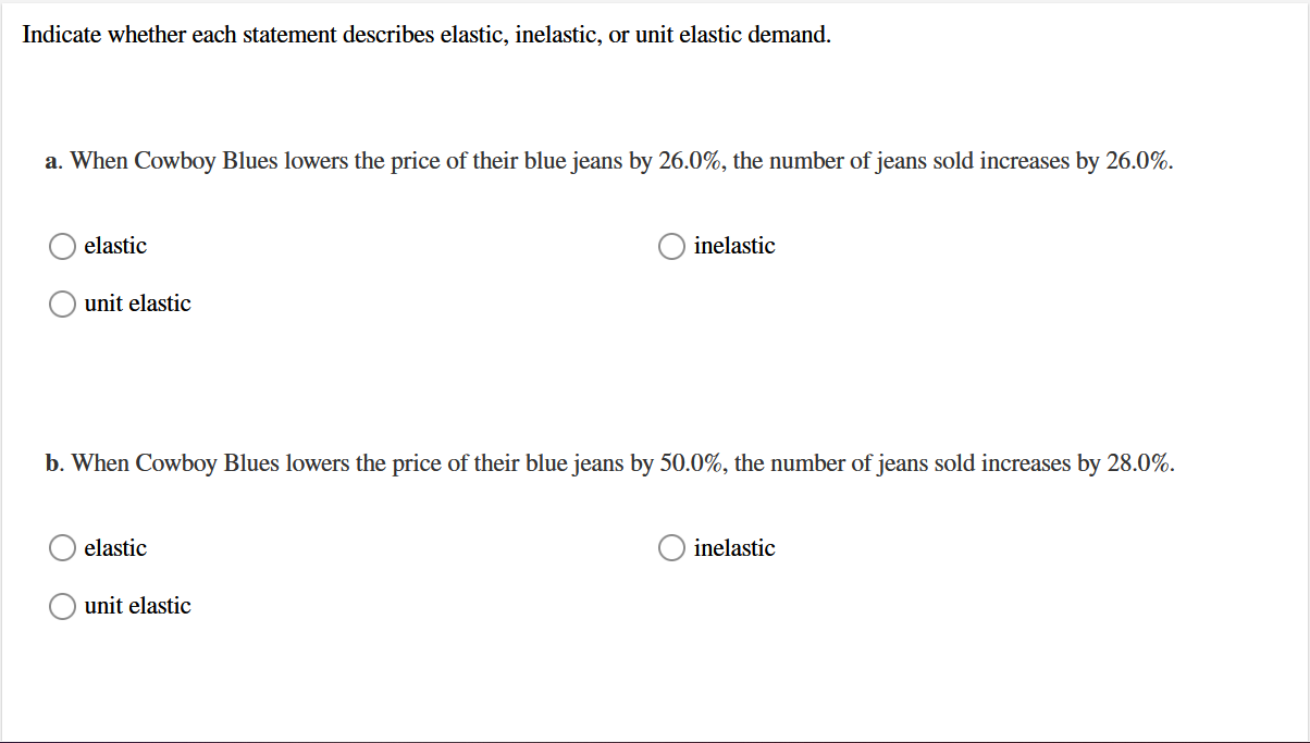 Solved Indicate whether each statement describes elastic, | Chegg.com Solved Indicate whether each statement describes elastic, | Chegg.com