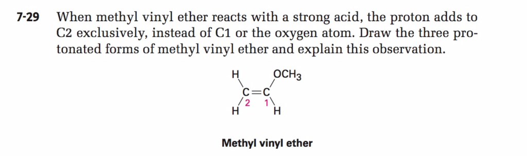 Solved "7-29: When methyl vinyl ether reacts with a strong | Chegg.com