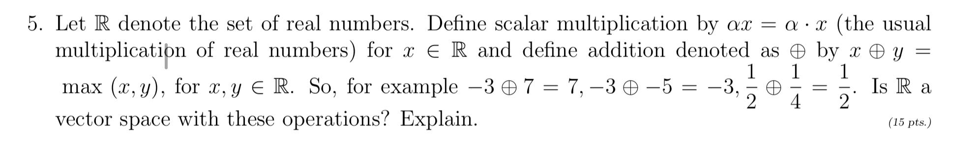 Solved 5. Let R denote the set of real numbers. Define | Chegg.com