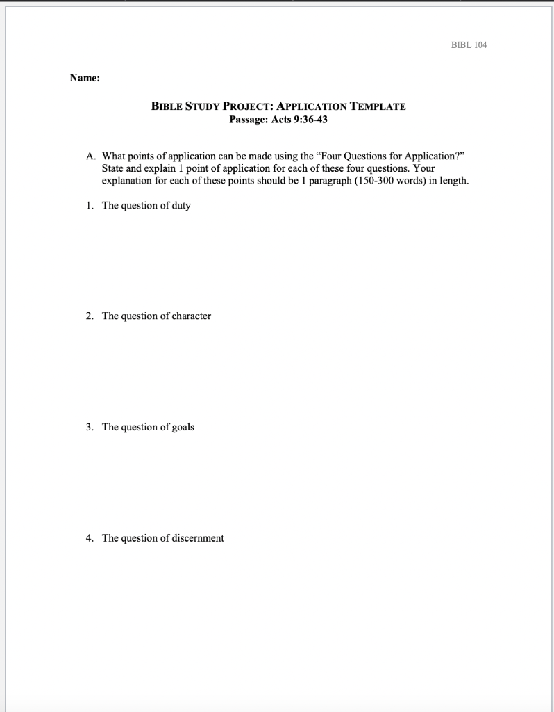 BIBL 104 Name: BIBLE STUDY PROJECT: APPLICATION | Chegg.com