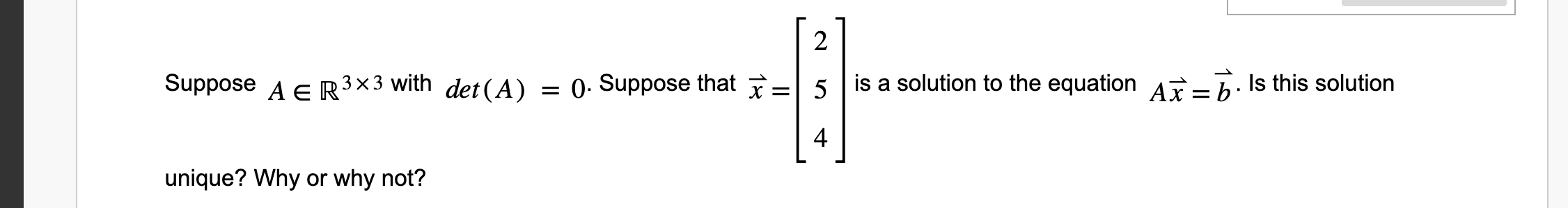 Solved unique? Why or why not? | Chegg.com