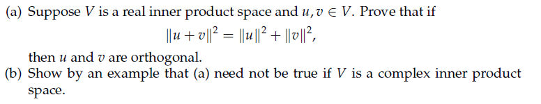 Solved (a) Suppose V is a real inner product space and u,v E | Chegg.com