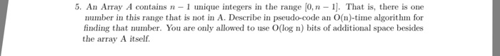 Solved An Array A contains n - 1 unique integers in the | Chegg.com