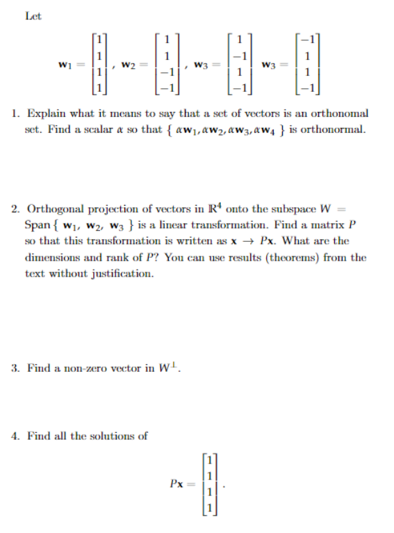 Solved Let W] W2 W3 W3 1. Explain what it means to say that | Chegg.com