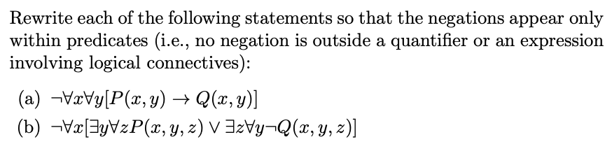 Solved Rewrite each of the following statements so that the | Chegg.com