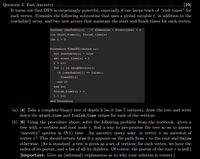 Solved Question 3: Fast AncestryIt turns out that DFS is | Chegg.com
