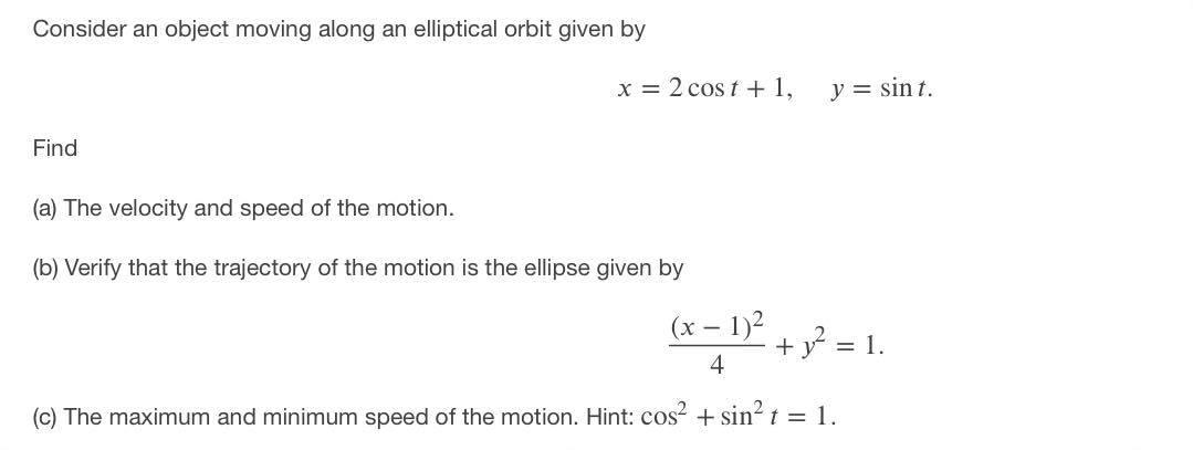 Solved Consider an object moving along an elliptical orbit | Chegg.com