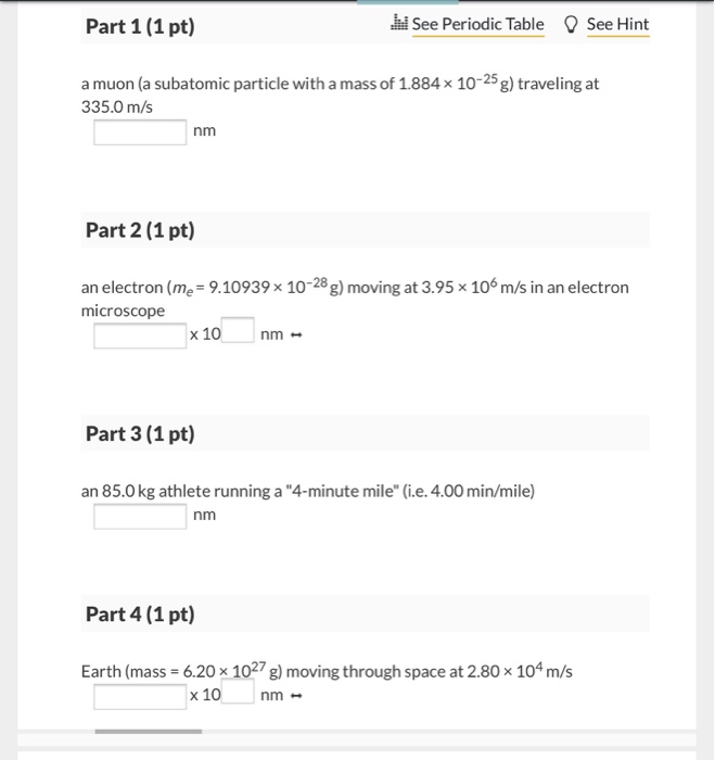 Solved See Periodic Table Q See Hint Part 1 (1 pt) a muon (a | Chegg.com