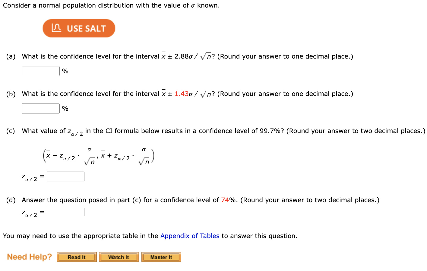 Solved Consider a normal population distribution with the | Chegg.com