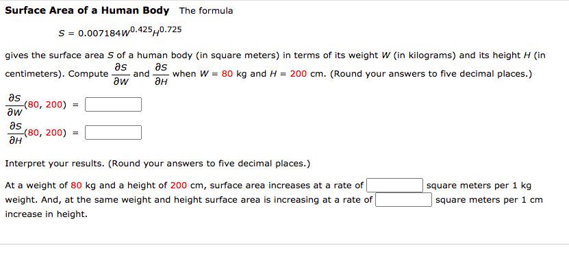 Solved Surface Area of a Human Body The formula S = | Chegg.com