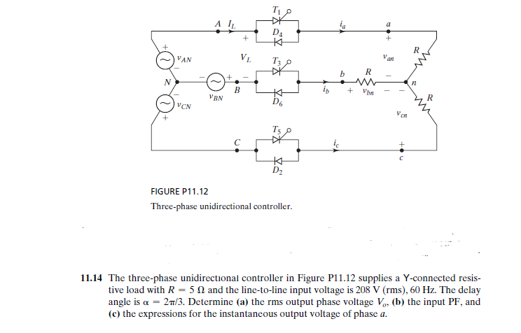 Solved 11.14 The three-phase unidirectional controller in | Chegg.com Solved 11.14 The three-phase unidirectional controller in | Chegg.com