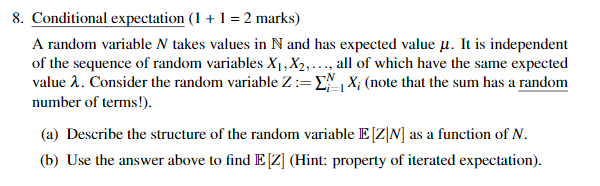 Solved Conditional expectation (1+1=2 marks ) A random | Chegg.com