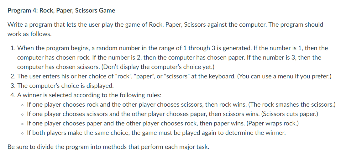Solved Program 4: Rock, Paper, Scissors Game Write a program | Chegg.com