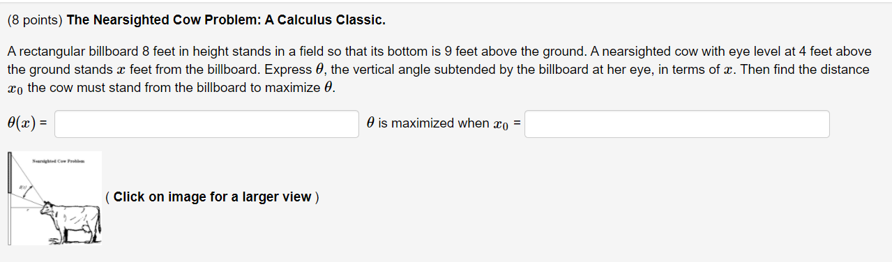 Solved (8 points) The Nearsighted Cow Problem: A Calculus | Chegg.com