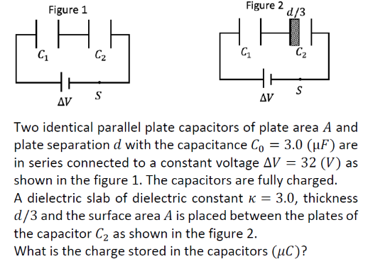 Solved Two identical parallel plate capacitors of plate area | Chegg.com