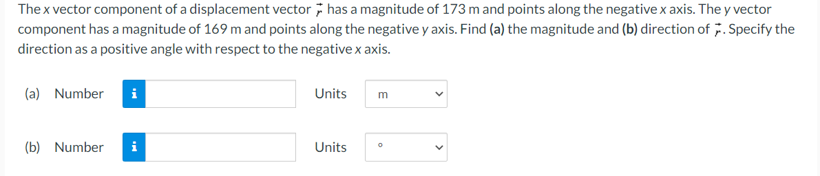 Solved The x vector component of a displacement vector has a | Chegg.com