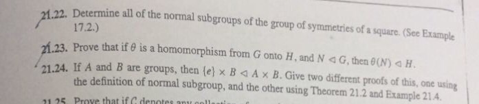 Solved Determine all of the normal subgroups of the group of | Chegg.com